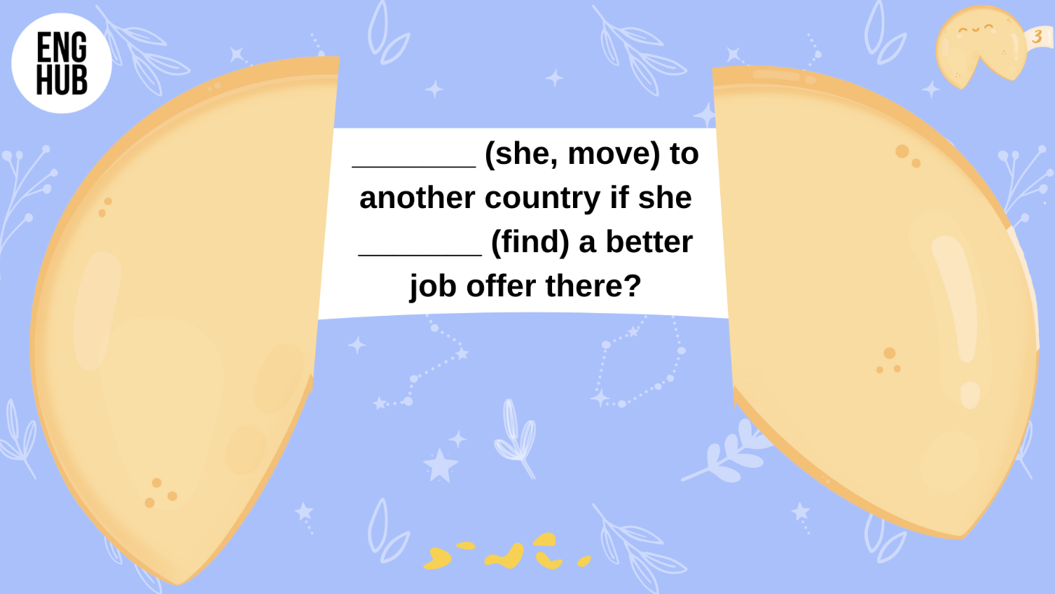 Fortune Cookies - Second Conditional